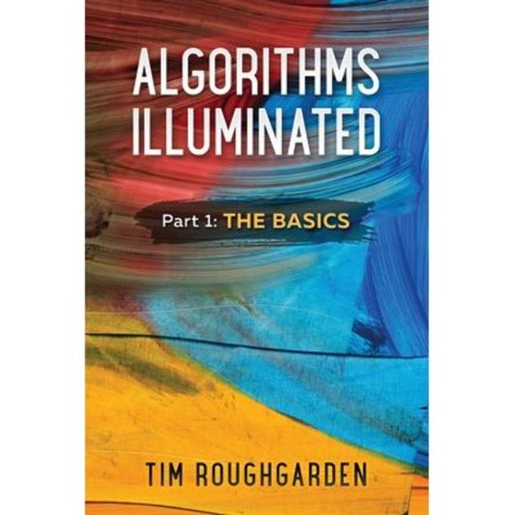 Tim Roughgarden | Other | Algorithms Illuminated Part The Basics Tim Roughgarden | Poshmark